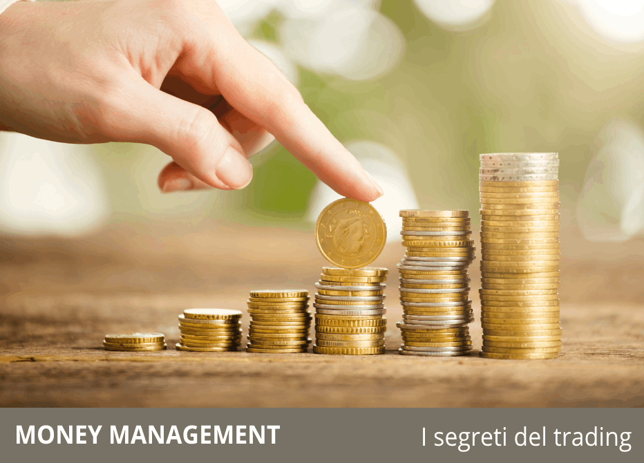 Money Management Trading: i segreti per gestire il capitale