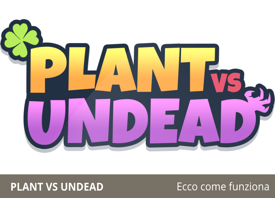 Comprare Plant vs Undead - Guida completa alla crypto PVU [2025 ]
