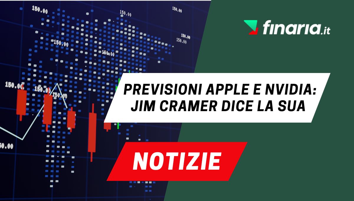 L'ultimo tweet di Cramer su Ndivia e Apple manda i prezzi alle stelle ...