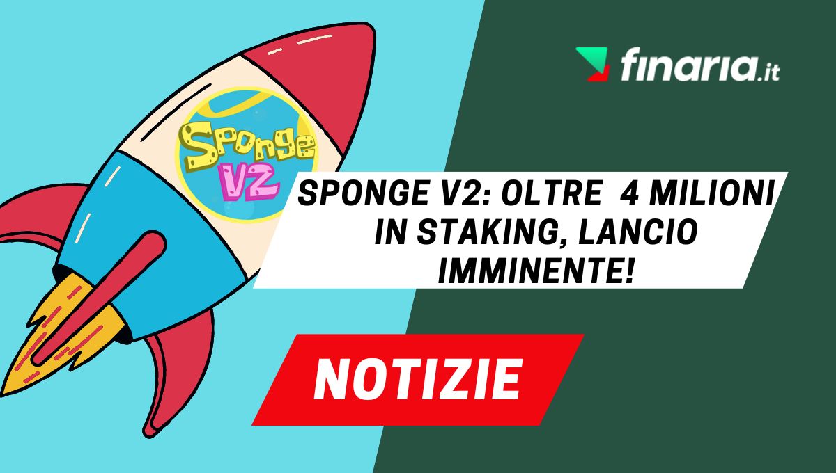 Novità Crypto: SPONGE V2 raccoglie oltre 4 milioni in staking e si ...