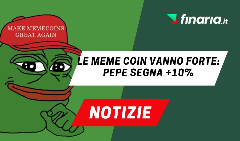 Le Meme coin vanno forte e Pepe Coin segna +10%: È il momento di ...